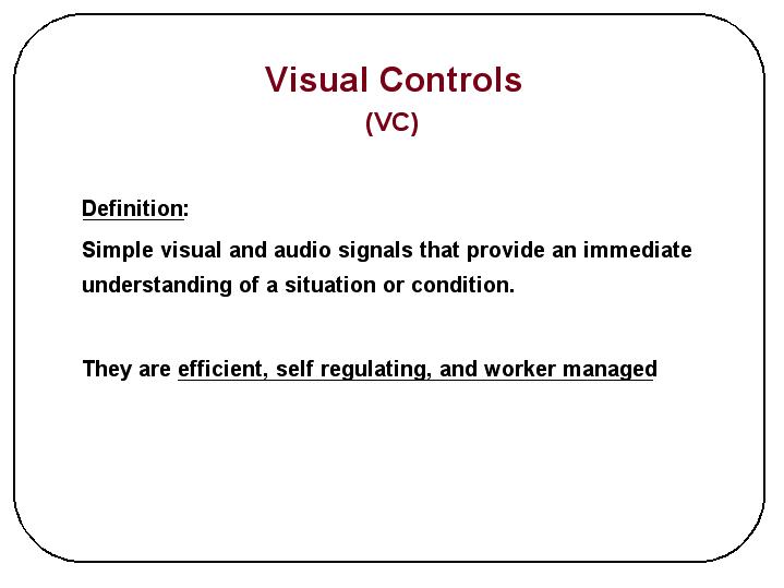 Visual Controls (VC)